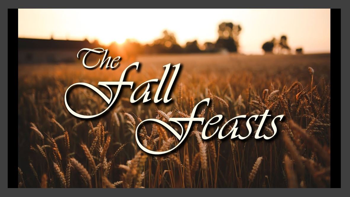 Understanding the Fall Feasts of Israel – Looking for the Blessed Hope
